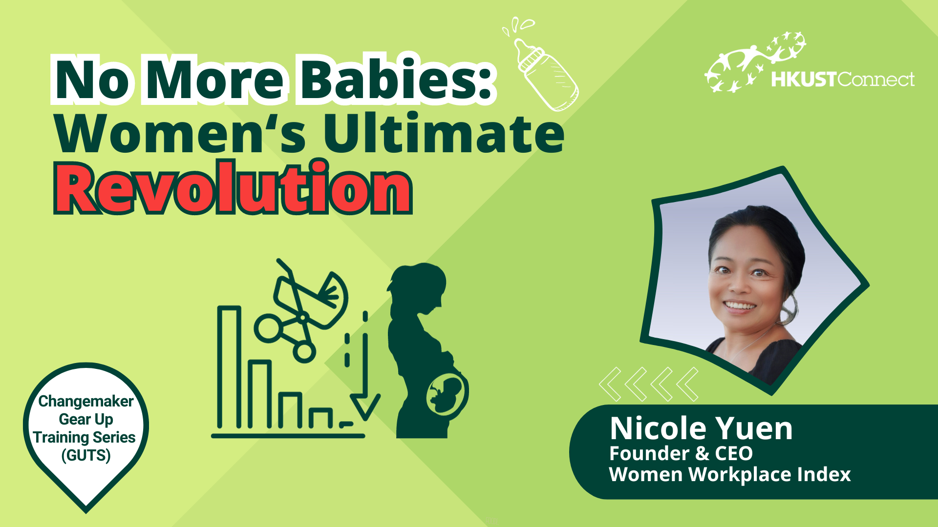 No More Babies: Women's Ultimate Revolution | HKUST Connect